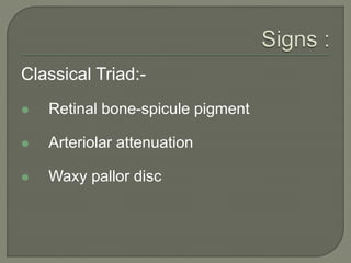 Retinitis Pigmentosa.pptx