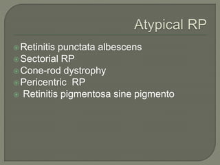 Retinitis Pigmentosa.pptx