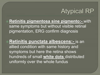 Retinitis Pigmentosa.pptx