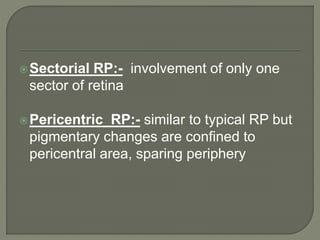Retinitis Pigmentosa.pptx