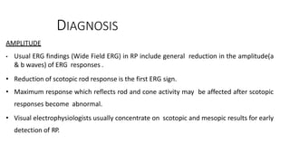 Retinitis pigmentosa and allied disorders | PPTX
