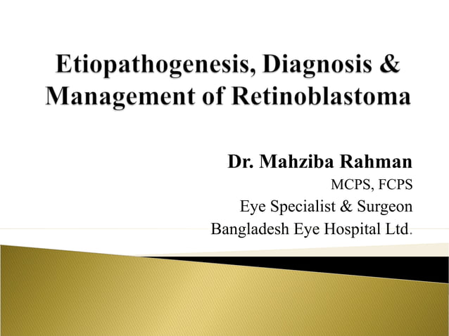 Retinoblastoma | PPT