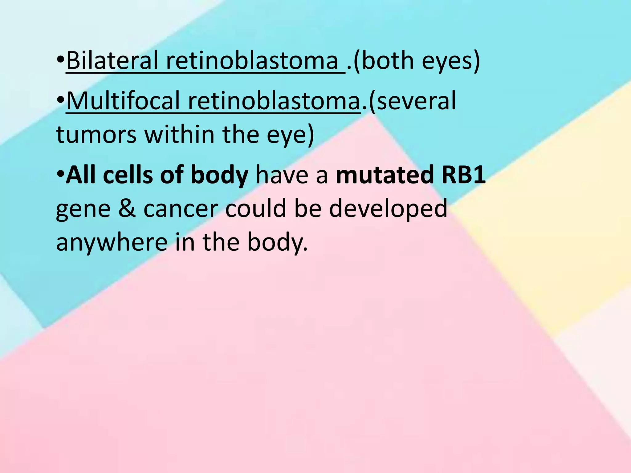Retinoblastoma protein and gene | PPTX | Genetics | Science
