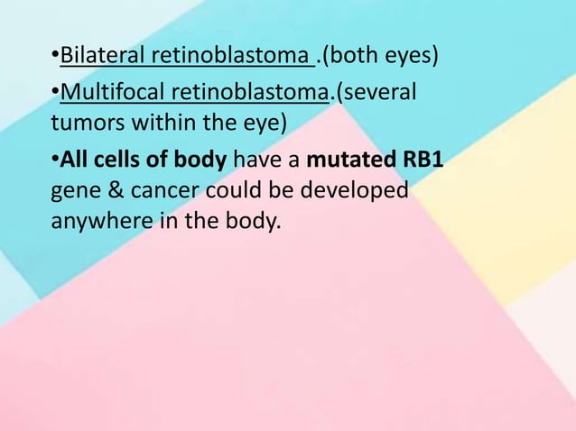 Retinoblastoma protein and gene | PPTX | Genetics | Science