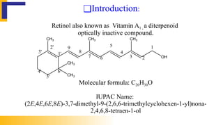 STRUCTURAL ELUCIDATION OF RETINOL .pptx