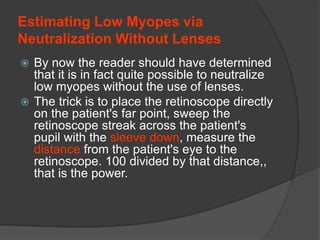 Retinoscopy For Astigmatism | PPTX