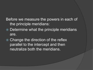Retinoscopy For Astigmatism | PPTX