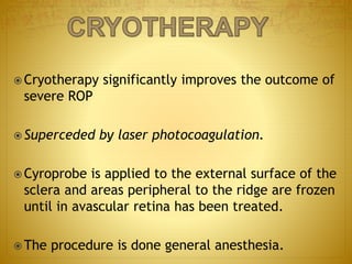 Retinopathy of prematurity | PPTX