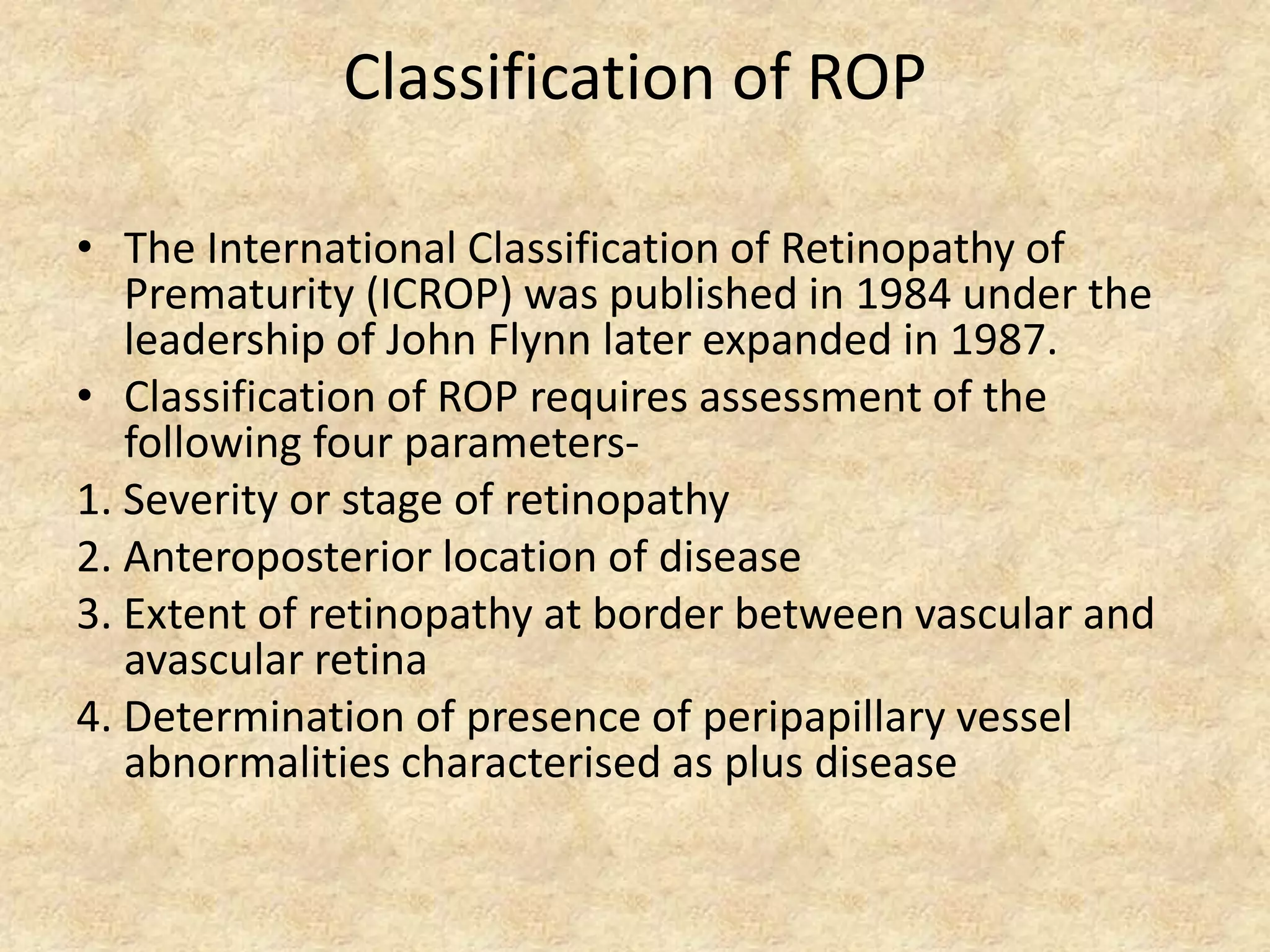 Retinopathy of prematurity | PPTX