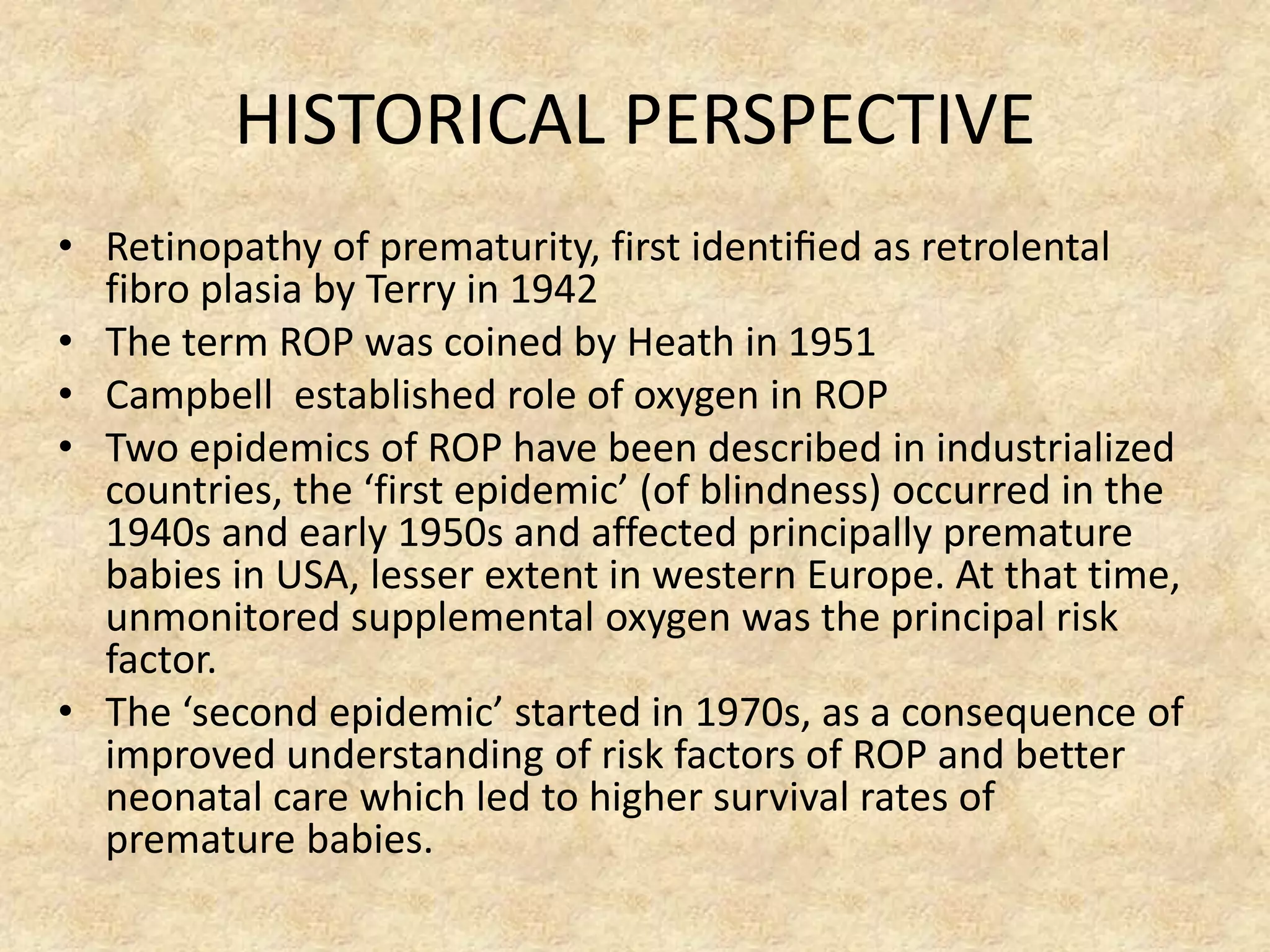 Retinopathy of prematurity | PPTX