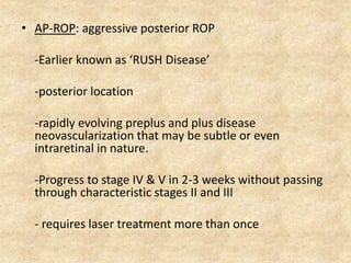 Retinopathy of prematurity | PPTX
