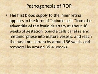 Retinopathy of prematurity | PPTX