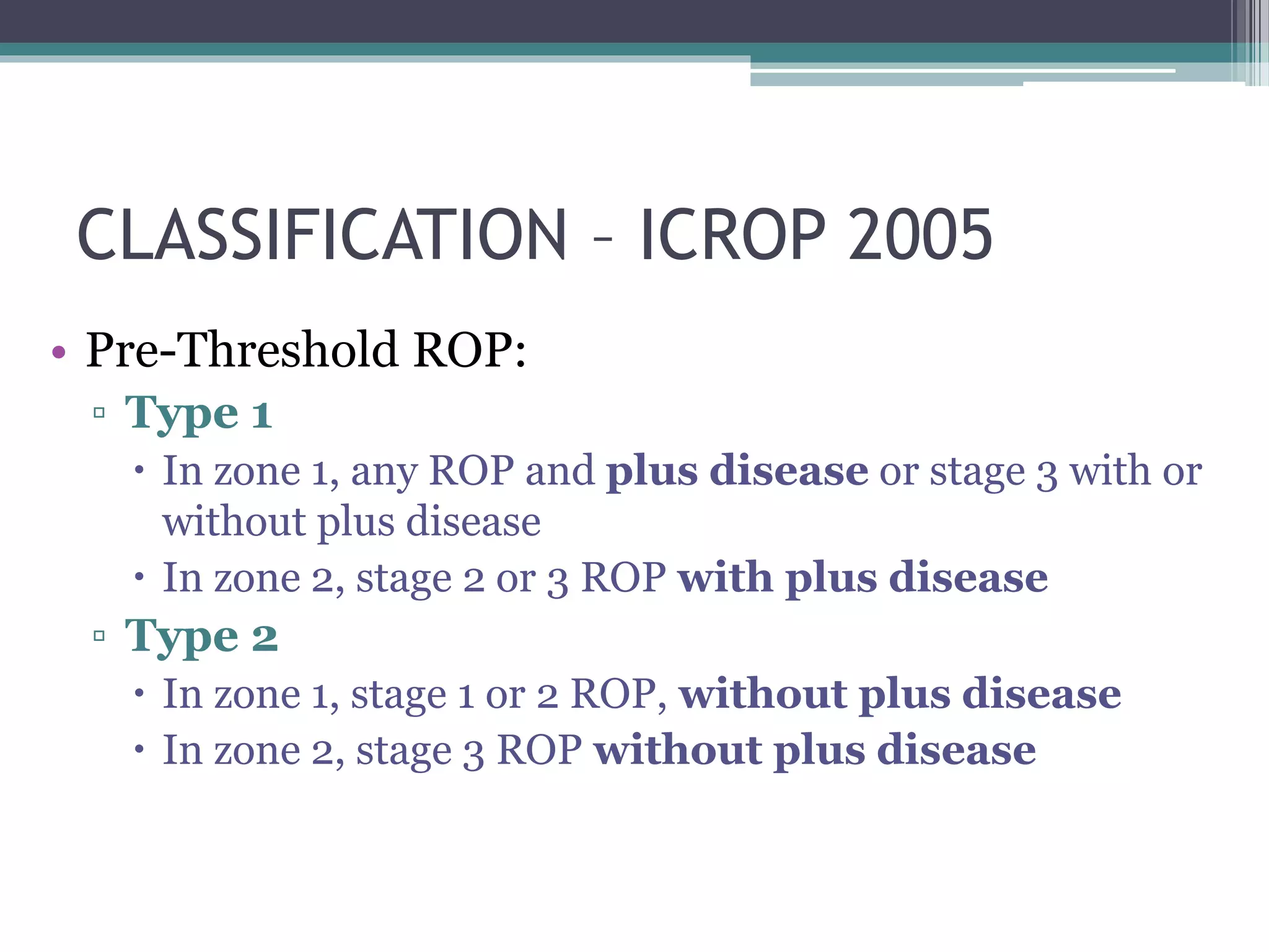 Retinopathy of prematurity | PPTX