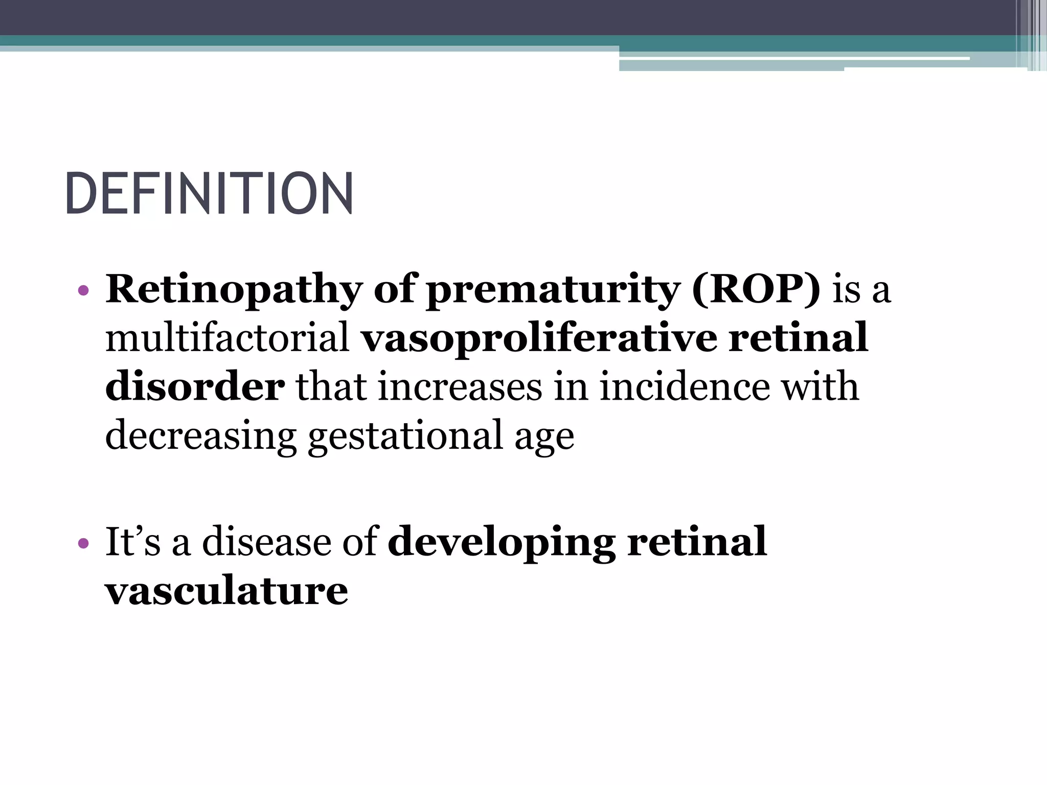 Retinopathy of prematurity | PPTX