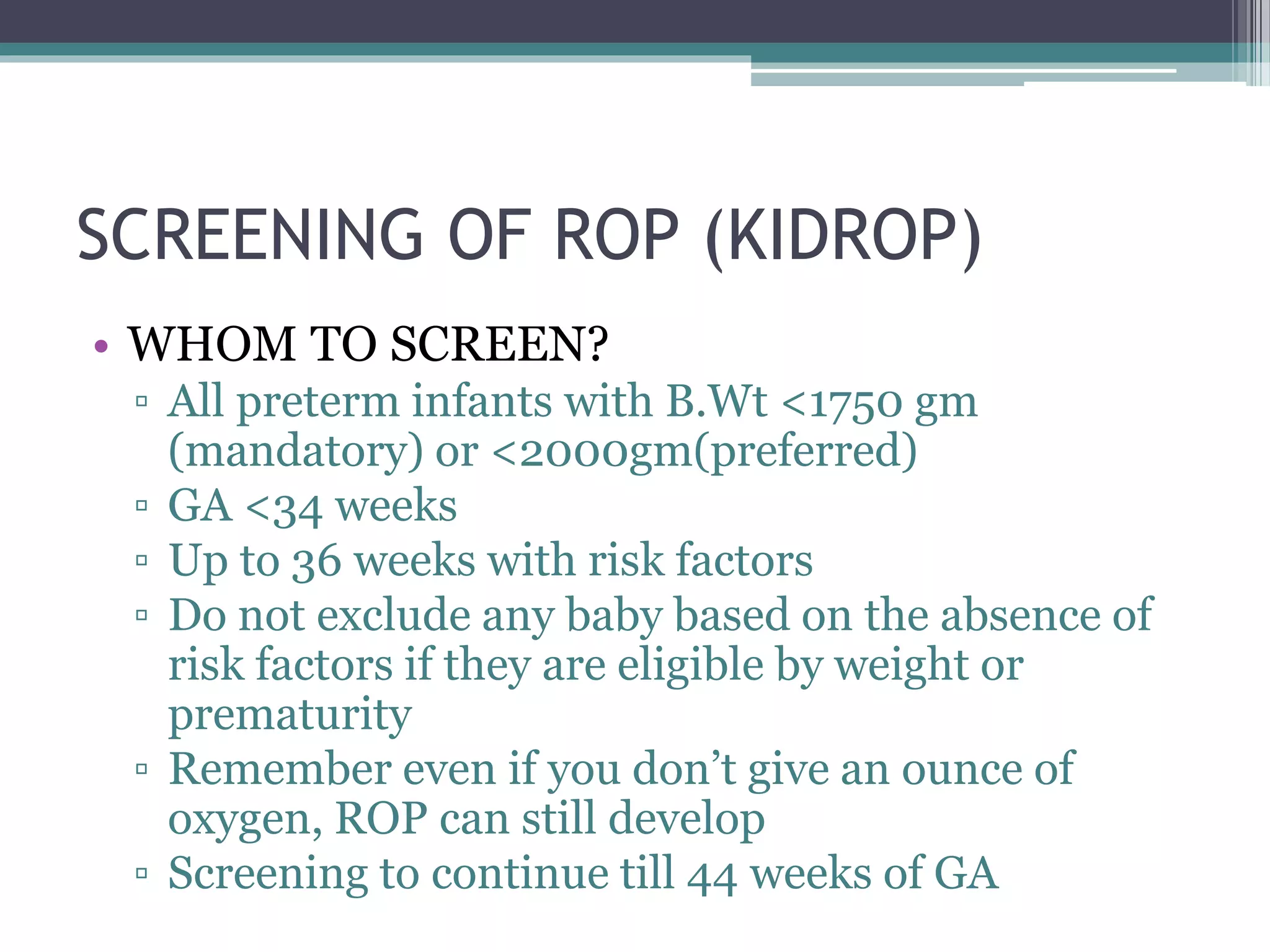 Retinopathy of prematurity | PPTX