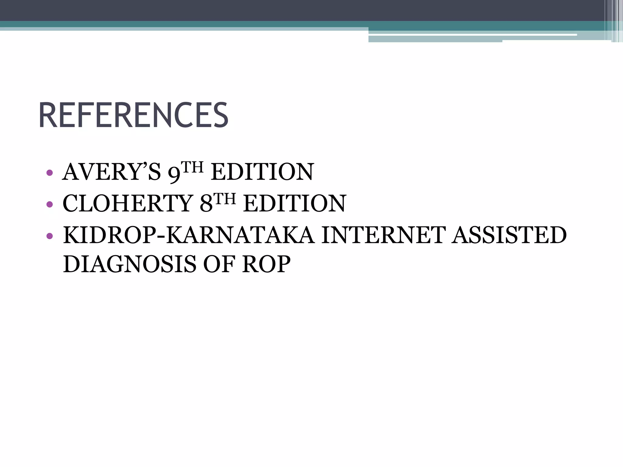 Retinopathy of prematurity | PPTX