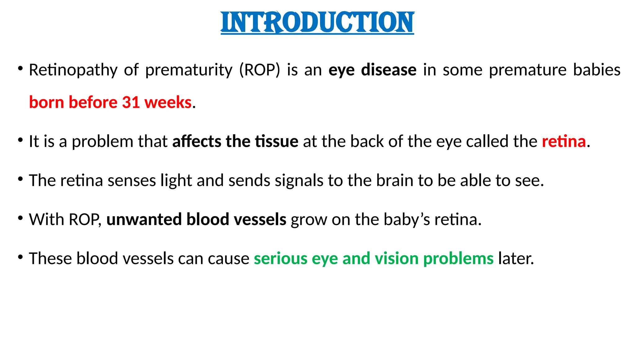 retinopathy of prematurity / ROP .pptx