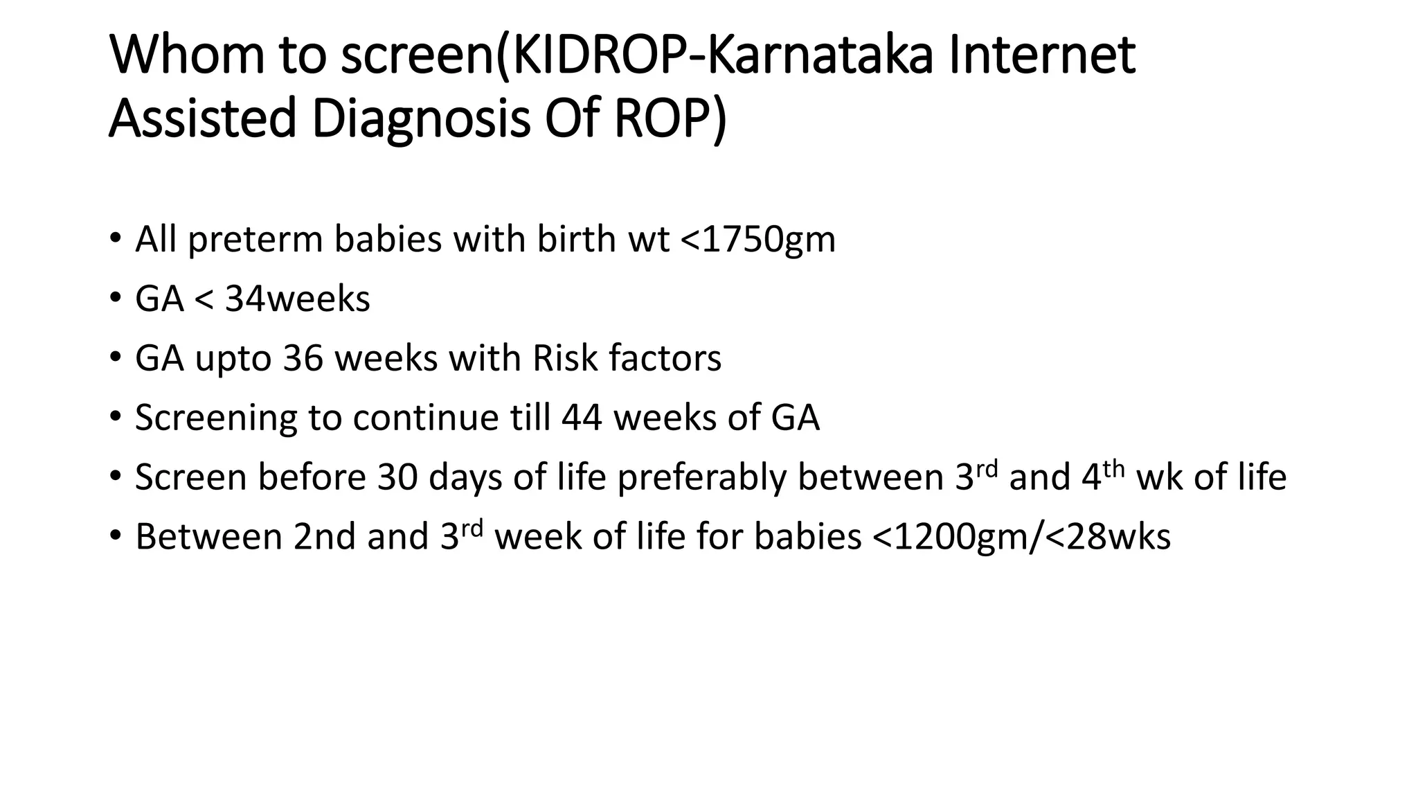 Retinopathy of prematurity recommendations for screening | PPT