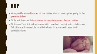 Retinopathy of Prematurity (ROP).pptx slides | PPTX
