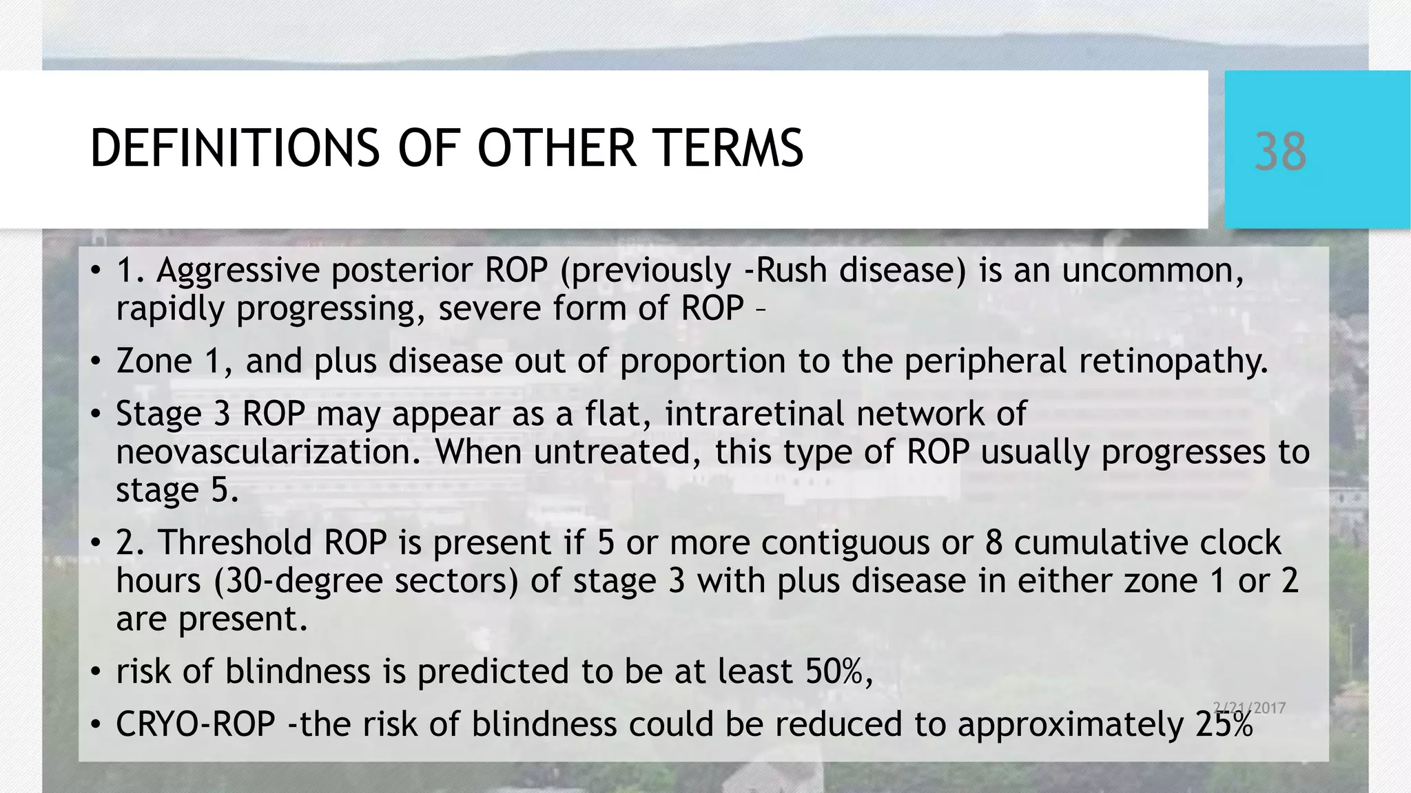 Retinopathy of prematurity rop satish 1 | PPT