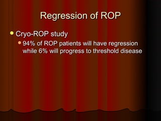 Retinopathy of prematurity (upload for site) | PPT