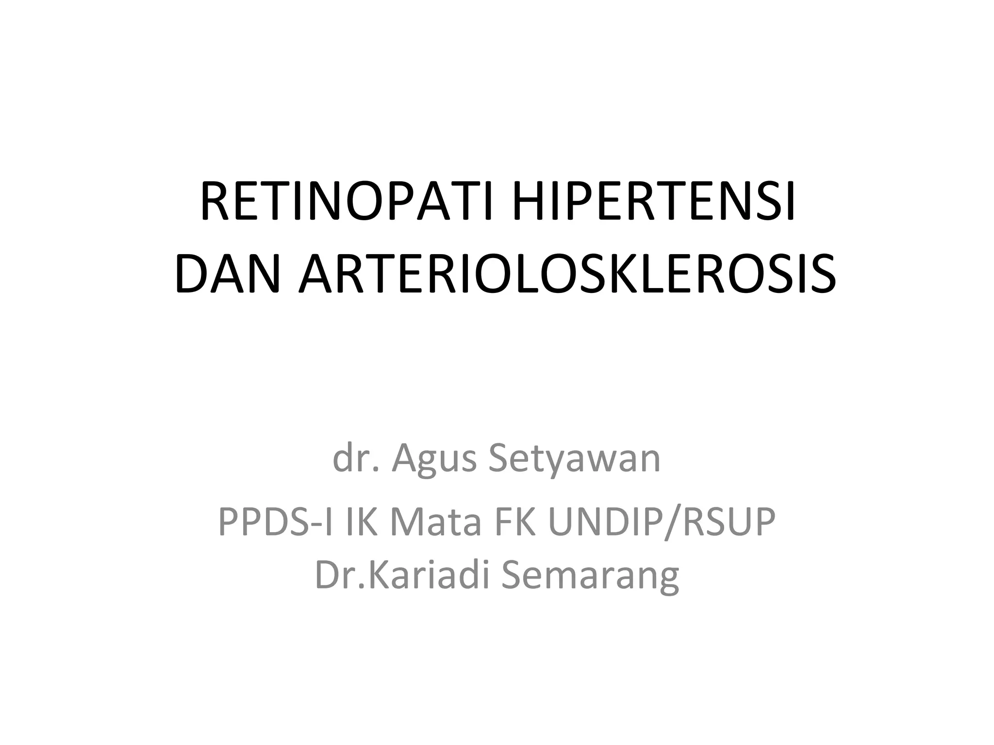 Retinopati hipertensi | PPT