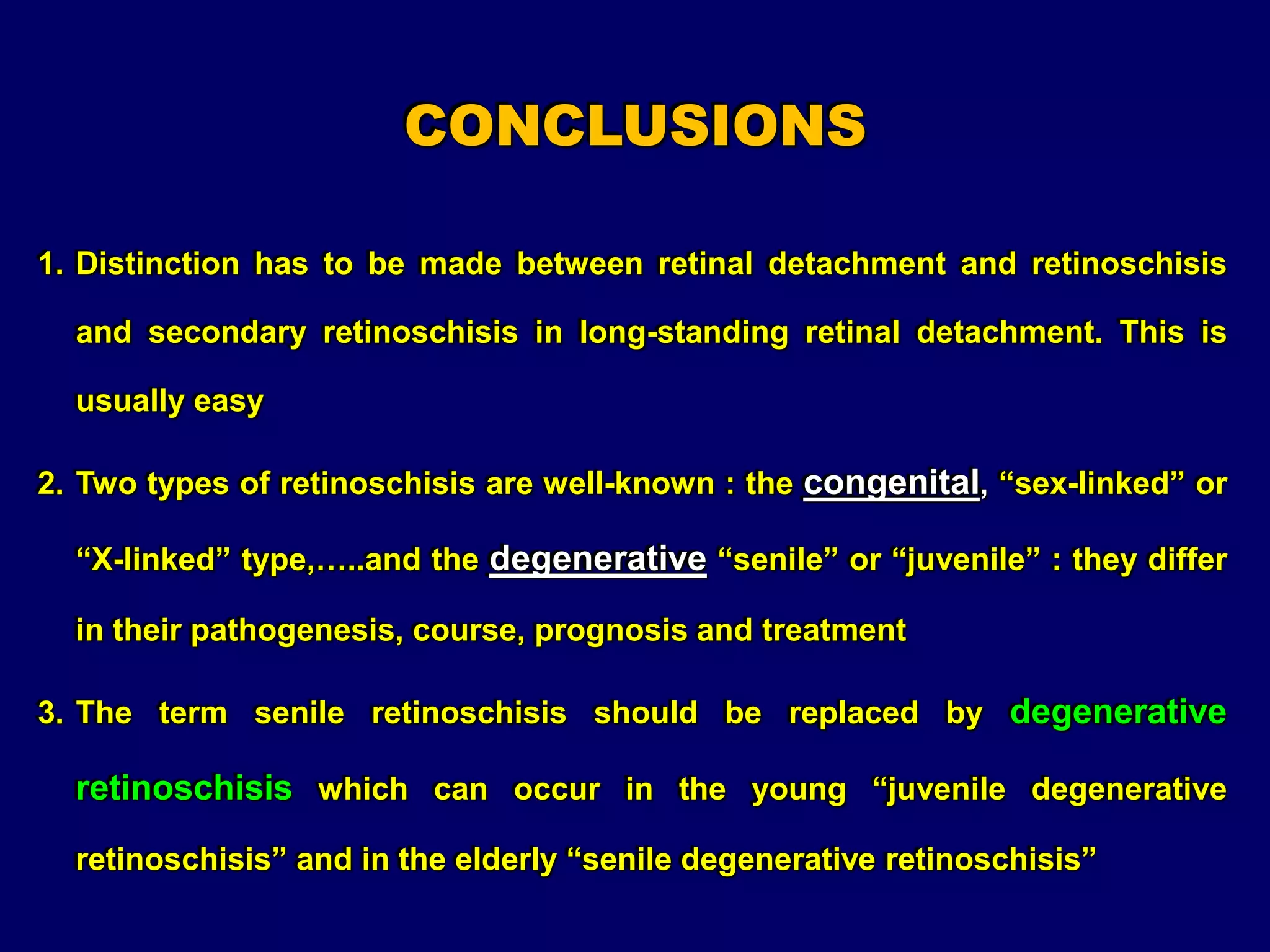 RETINOSCHISIS AND RETINAL DETACHMENT | PPT
