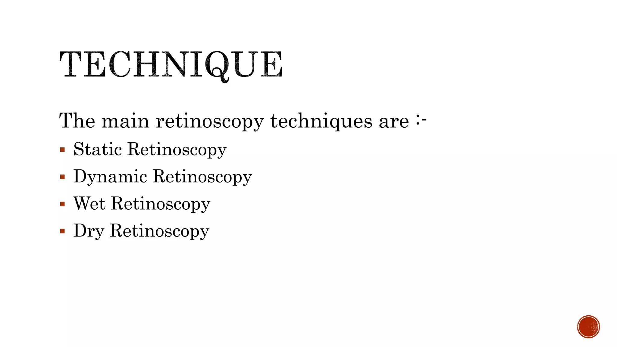 retinoscope & retinoscopy.pptx