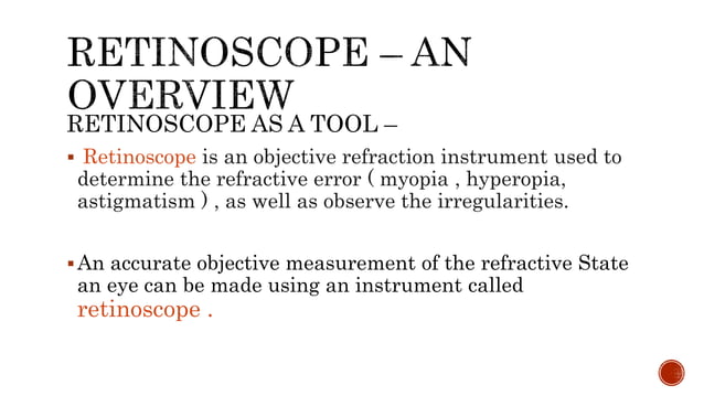 retinoscope & retinoscopy.pptx