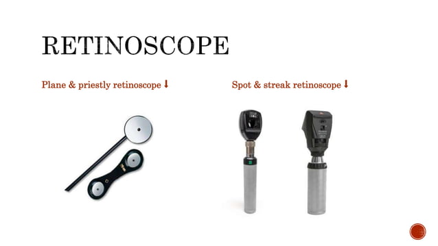 retinoscope & retinoscopy.pptx