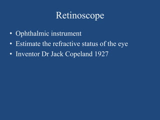 Retinoscopy | PPT
