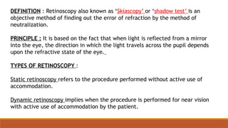 Presentation on Retinoscopy and it's applied aspects | PPTX