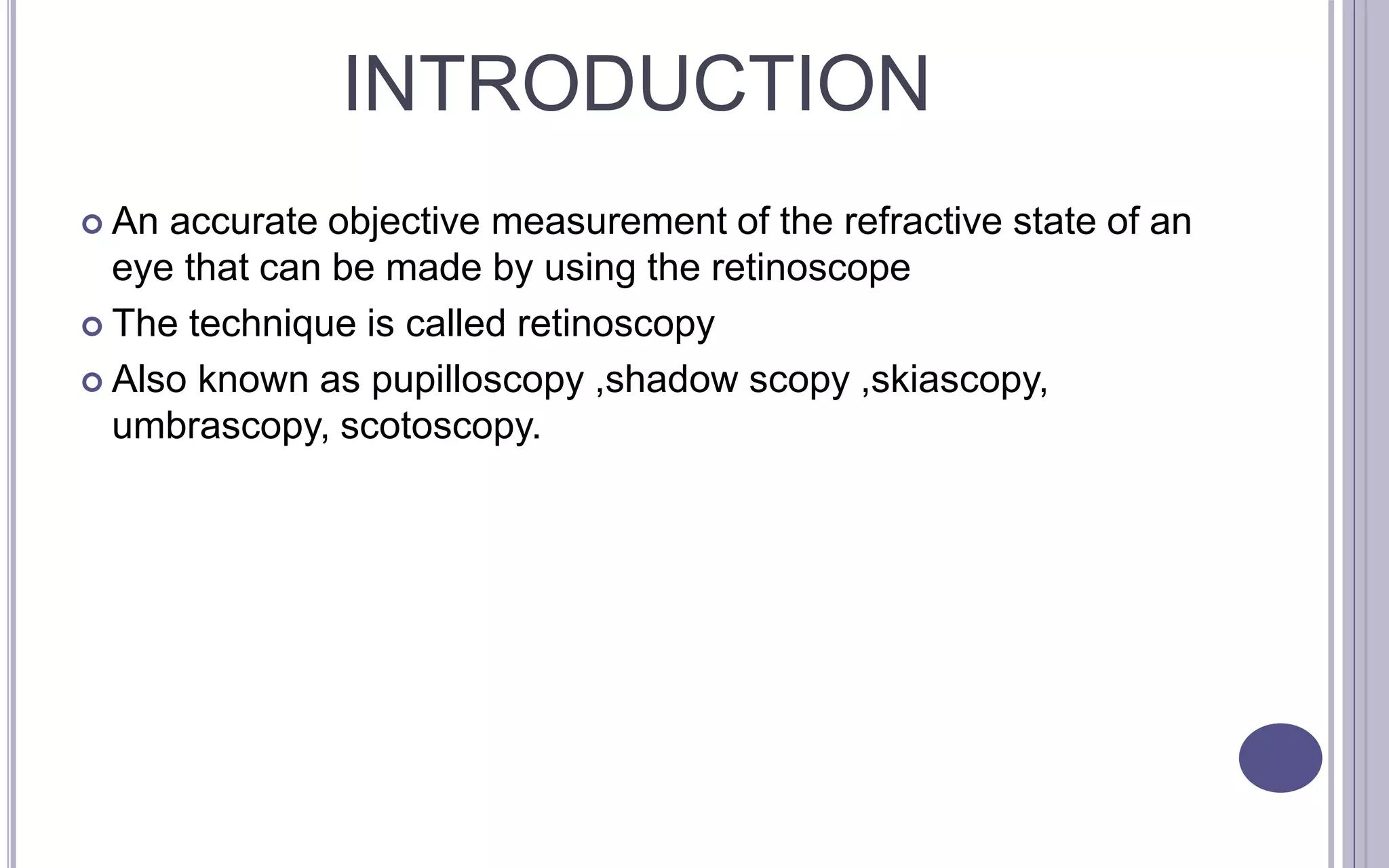 Retinoscopy & Autorefractometry | PPTX