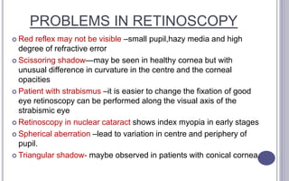 Retinoscopy & Autorefractometry | PPTX