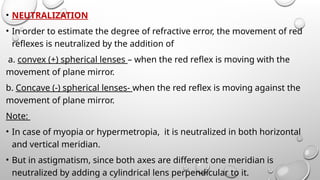 Retinoscopy ophthalmology procedure cycloplegic observation ...