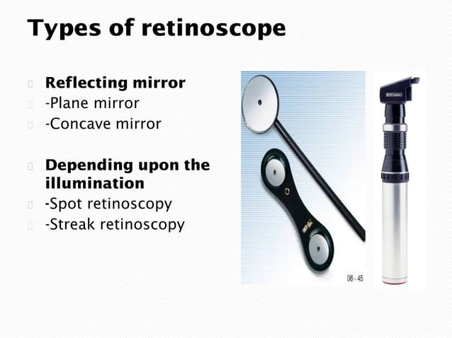 Retinoscopy ppt | PDF | Eye and Vision Conditions | Diseases and Conditions