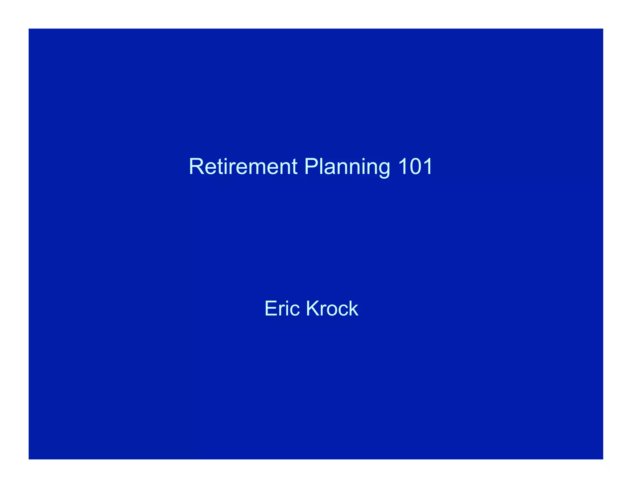Retirement 101 | PPT