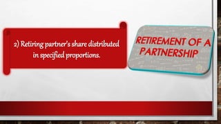 Retirement of partner | PPT