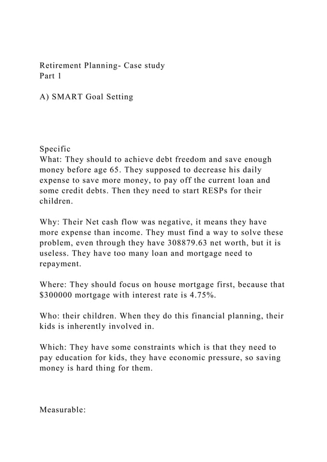 Retirement Planning- Case studyPart 1A) SMART Goal Setting.docx