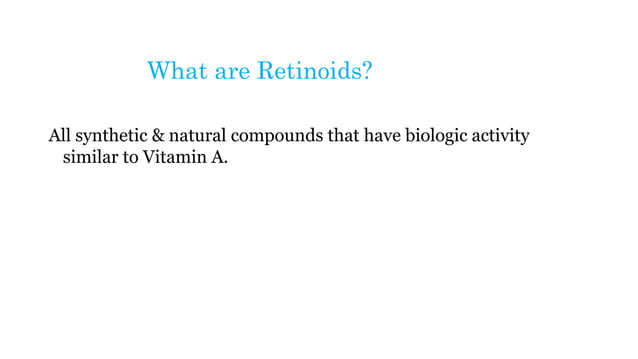 Retinoids | PPTX