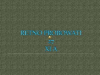 Retno probowati | PPTX