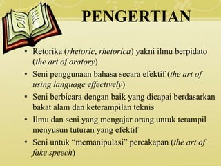 Retorika-Seni Berkomunikasi | PPTX