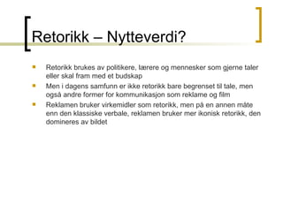 Retorikk, No 120 | PPT