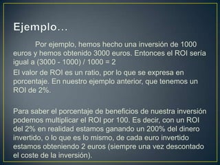 Ejemplo De Retorno De La Inversion