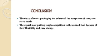 Retort able pouches | PPT