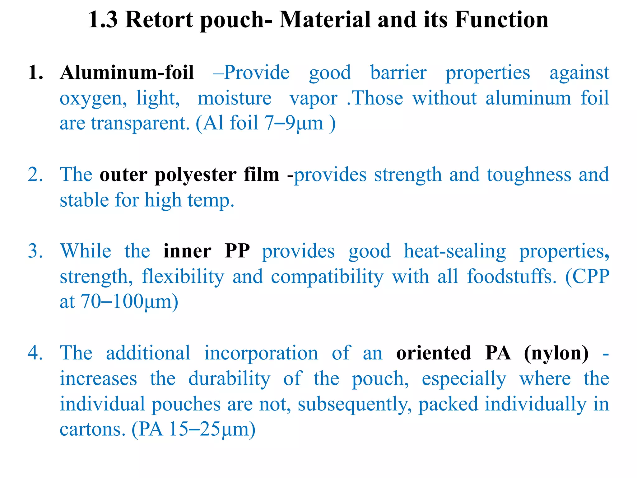 Retort pouch packaging | PPTX