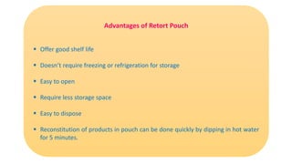 Retort pouch | PPTX