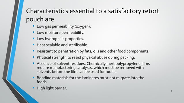 Retort pouches | PPT | Chemistry | Science