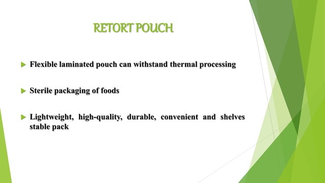 Retort pouch processing | PPTX