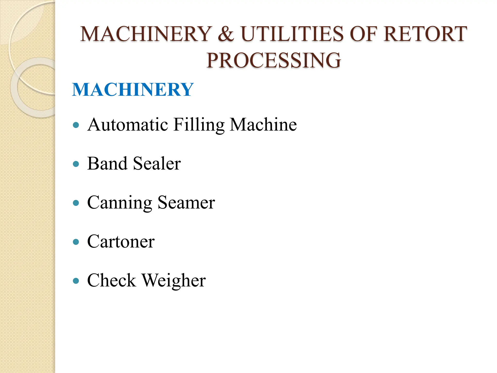 Retort Processing and Equipment's for it | PPTX